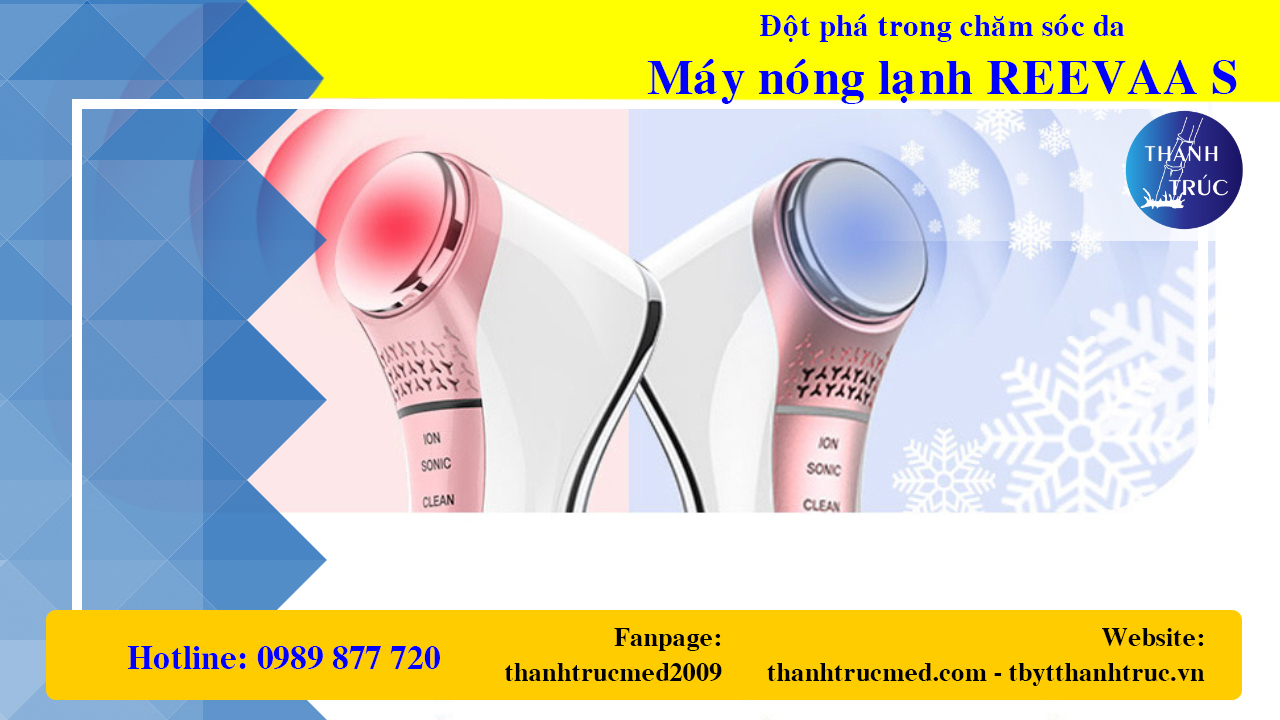 Máy nóng lạnh REEVAA S: Đột phá trong chăm sóc da - Thanh Trúc Med